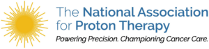 National Association for Proton Therapy – Life saving. Life changing.